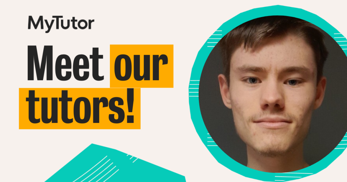 Meet our tutors: Michael Print | MyTutor