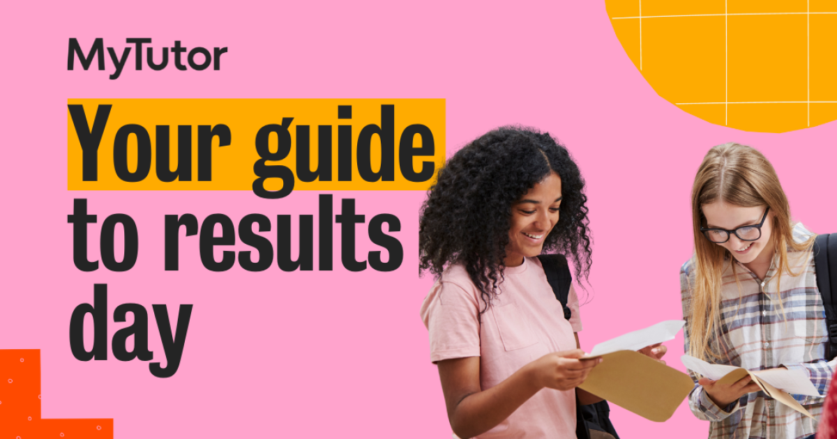 Get ready for results day: Top tips for before, during and after | MyTutor